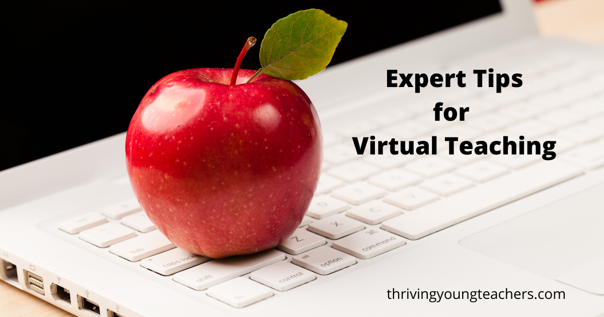 Expert Tips for Virtual Teaching - Inspired Together Teachers
